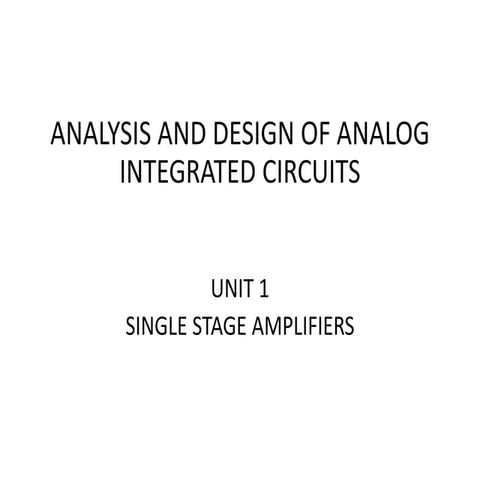 CMOS analog circuit notes , amplifiers .pptx