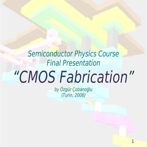 cmos fabication in vlsi CMOS fabrication.pdf