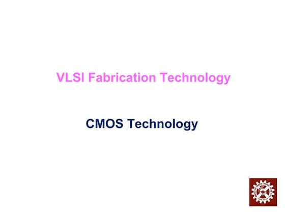 Cmos fabrication | PPT