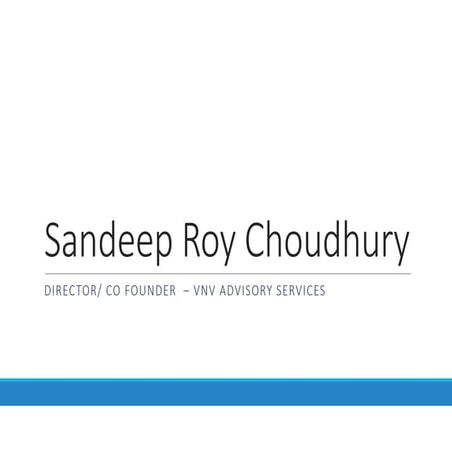 8th Strategic Dialogue of the CMP - Sandeep Roy Choudhury, VNV Advisory ...