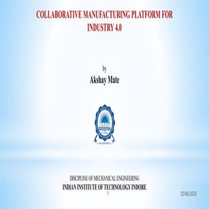 Collaborative Manufacturing Platform for Industry 4.0 | PPT