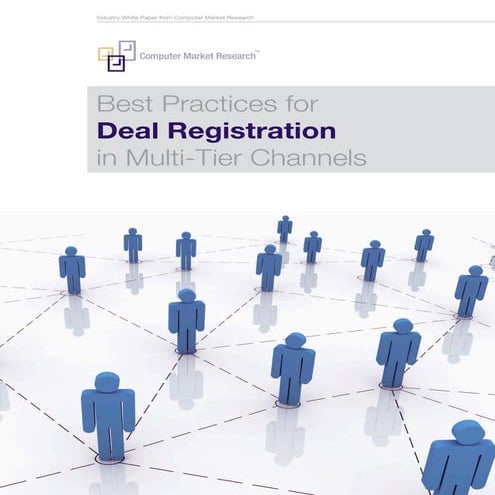 Deal Registration Whitepaper by Computer Market Research | PDF