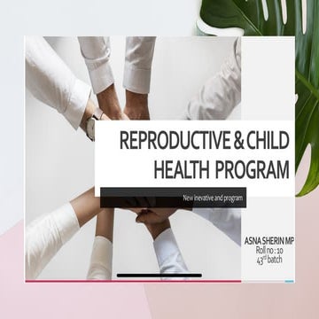 Community medicine reproductive child health | PPT