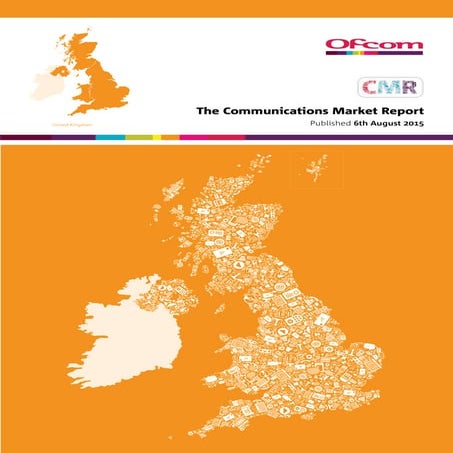 Ofcom communications report 2015 | PDF