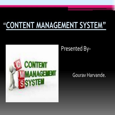 Cms | PPTX | Web Development | Internet