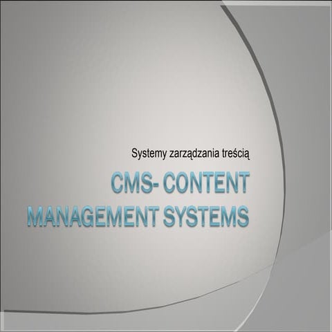 CMS- content management systems | PPT