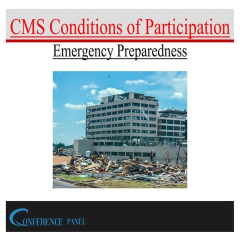 Key Elements of CMS Emergency Preparedness Regulations | PPT