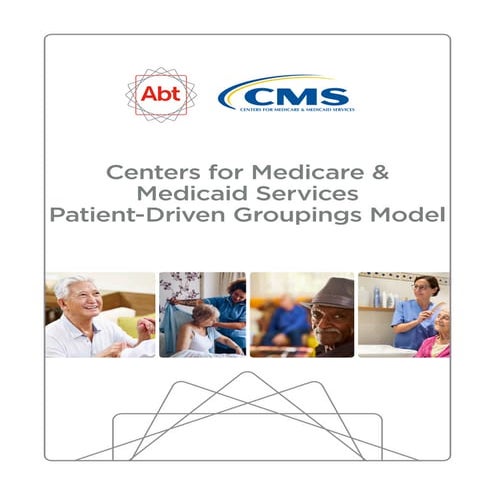 CMS Patient Driven Groupings Model | PDF