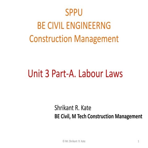 Labour Laws and Financial Aspects of Construction Project _ Unit 3 ...
