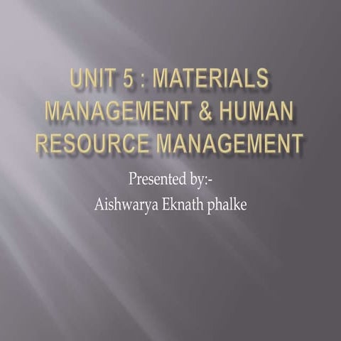 MATERIAL MANAGEMENT AND HUMAN RESOURCE MANAGEMENT | PPTX