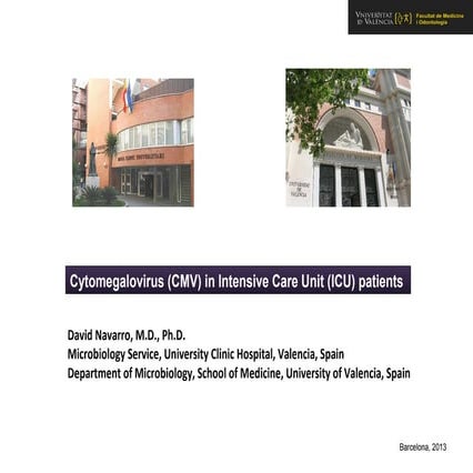 Cytomegalovirus (CMV) in Intensive Care Unit (ICU) patients (David ...