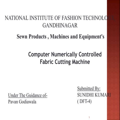 CNC fabric cutting machine | PPTX