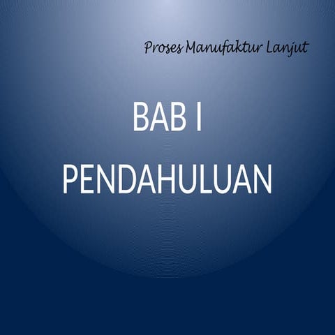 BAB I COMPUTER NUMERIC CONTROL PENDAHULUAN.pptx