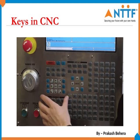 CNC control panel IN CNC MACHINE .pptx