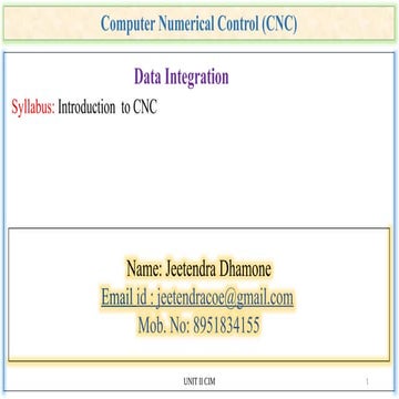 Introduction to CNC (Computer Numerical Control) Machine | PPTX