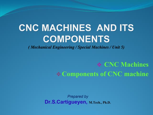 ppt on cnc | PPTX | Computing | Technology & Computing