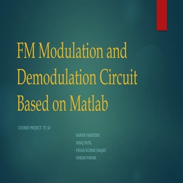 FM Modulation and Demodulation Circuit Based on Matlab PPT.pptx