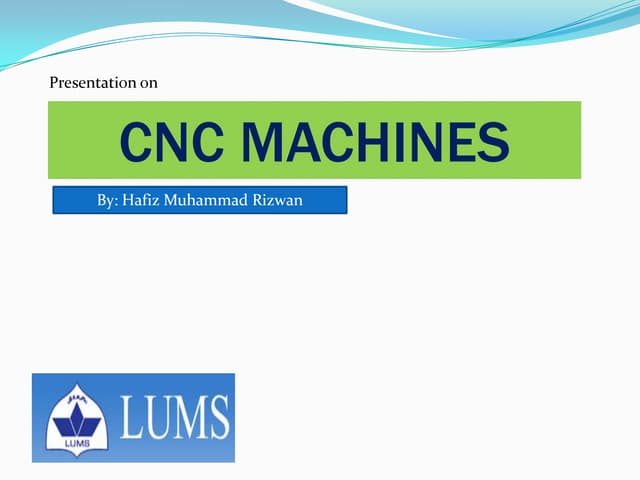 introduction to cnc machines | PPTX