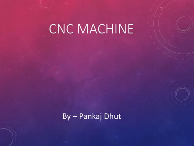 Introduction to CNC machines.pptx