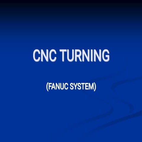 CNC Turning and programming and cnc milling 2.ppt