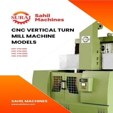 Revolutionizing Precision Machining: Suraj CNC Vertical Turn Mill ...