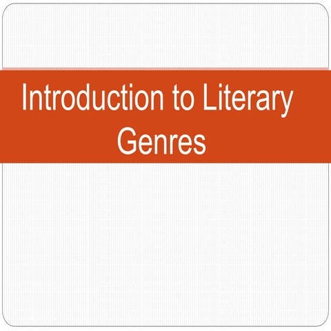 Creative Nonfiction Lesson 1- Literary Genres | PPTX