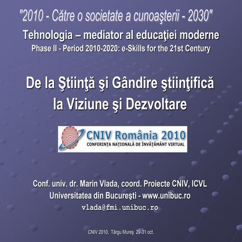 CNIV 2015, Conferinţa Naţională de Învăţământ Virtual by Marin Vlada | PPSX