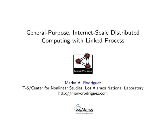 General Purpose Internet Scale Distributed Computing With Linked Process Ppt 3732