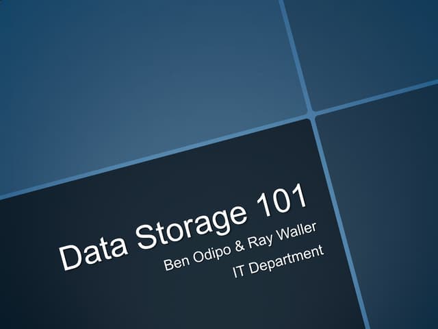 CNMA data storage 101 | PPT CNMA data storage 101 | PPT