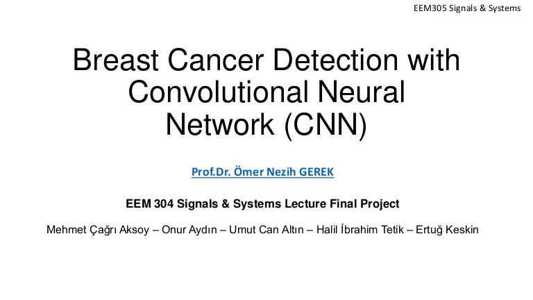 Breast Cancer Detection With Convolutional Neural Networks Cnn