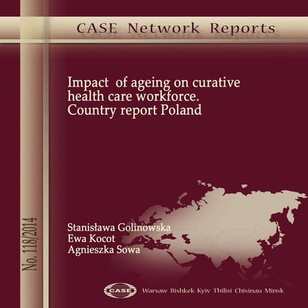 CASE Network Report 118 - Impact of Ageing on Curative Healthcare ...