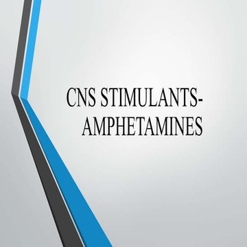 CNS STIMULANTS | PPTX