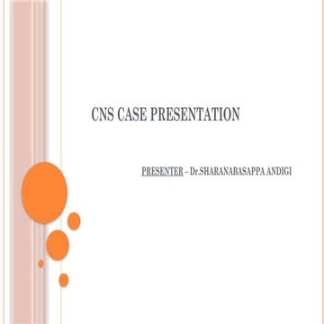 cns case presentation/hemiparesis with facial nerve palsy | PPT