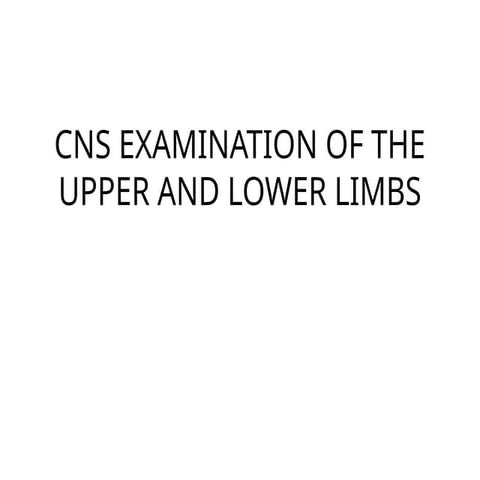 Neurological examination - Upper And Lower Limb.pdf