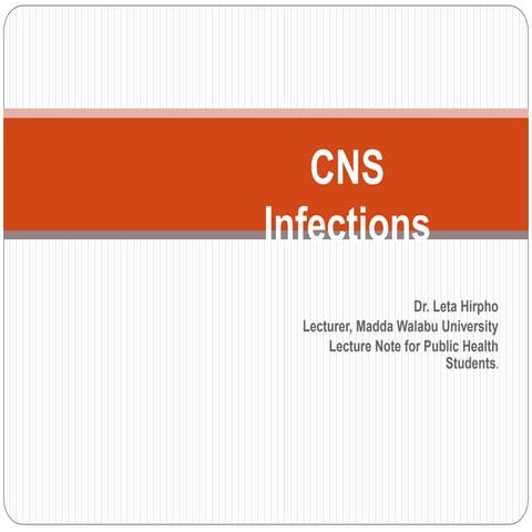 Cns infections | PPTX | Brain and Nervous System Disorders | Diseases ...