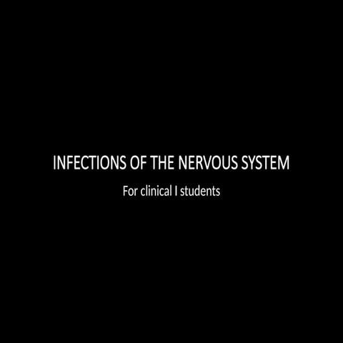 CNS infections.pptx nnnmmlmmkkkmmmmmmmmmmkk | PPTX