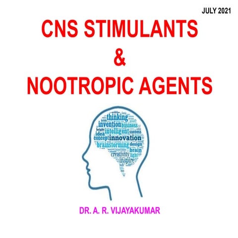 Cns stimulant final ppt july 2021 | PDF