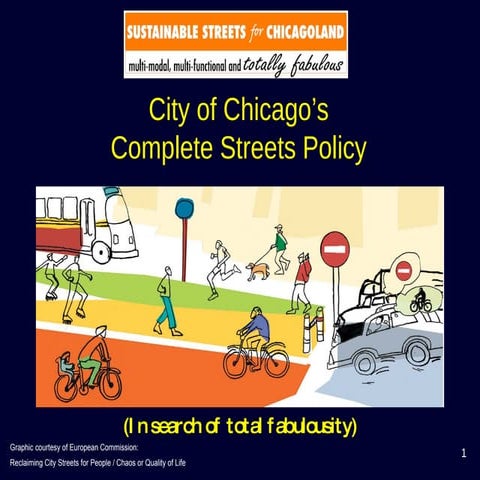 City of Chicago’s Complete Streets Policy (in search of total ...