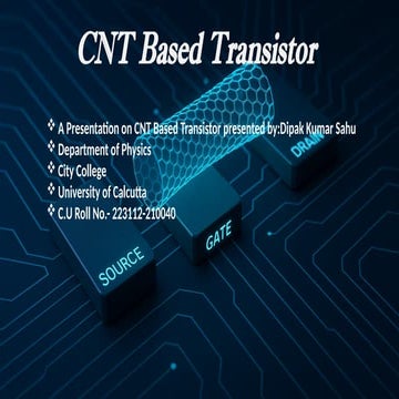 Carbon-Nano Tube Based Transistors .pptx