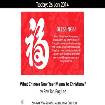 What Chinese New Year means to Christians by Rev Tan Eng Lee 26Jan2014 ...