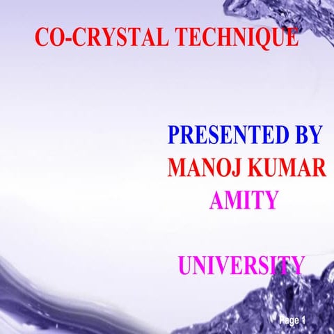 Pharmaceutical Co-crystal technique | PPT
