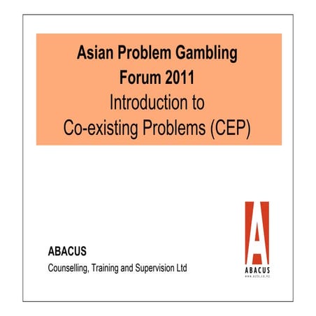 Co-existing Problems Problem Gambling Treatment – Asian Practitioners | PPT