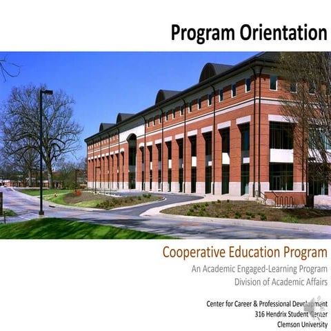 Clemson University Co op Program Orientation by Dr. Jeff Neal, Director ...