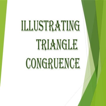Illustrating Triangle Congruence G8.pptx