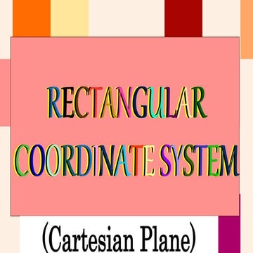 Rectangular Coordinate System Ppt Pptx