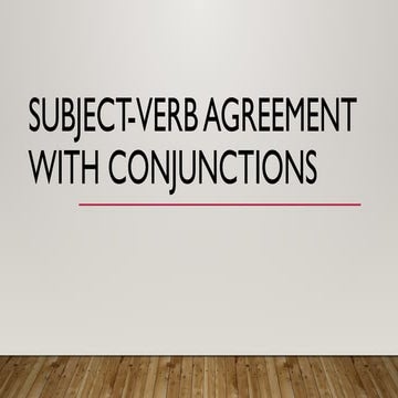 CO2_Conjunctions and Subject Verb Agreement.pptx