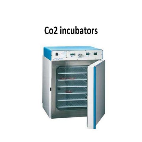 Co2 incubators | PPTX