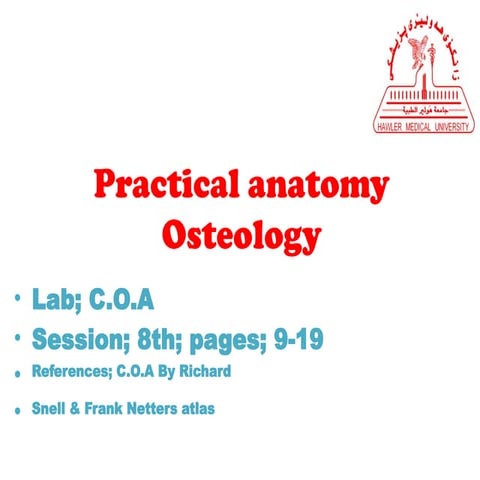 osteology ; the anatomy of human skeleton for dental students | PPT