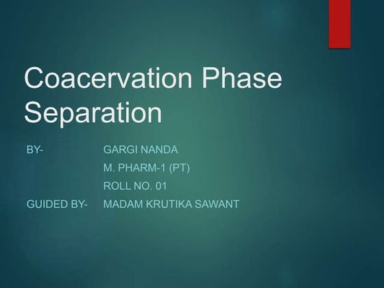 coacervation-phase separation technique in micro encapsulation | PPTX ...