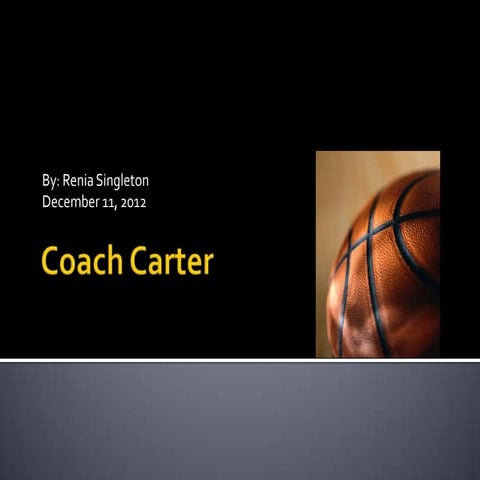 Coach carter | PPTX